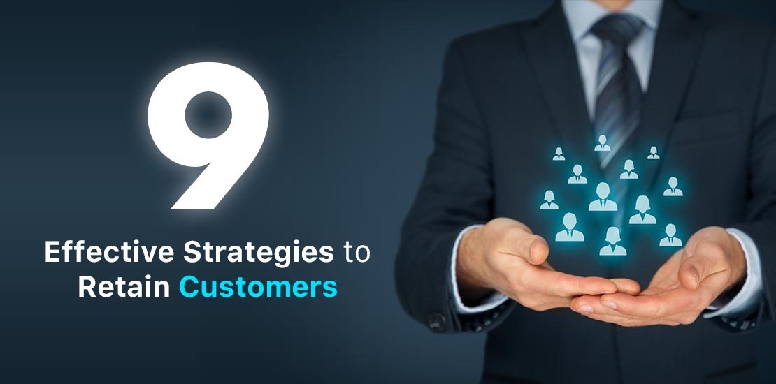9 Estrategias Efectivas para Retener Clientes - Kansei Capacitación ...
